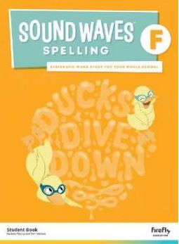 Sound Waves Spelling - Student Book: Year F – KC's Gifts & Games